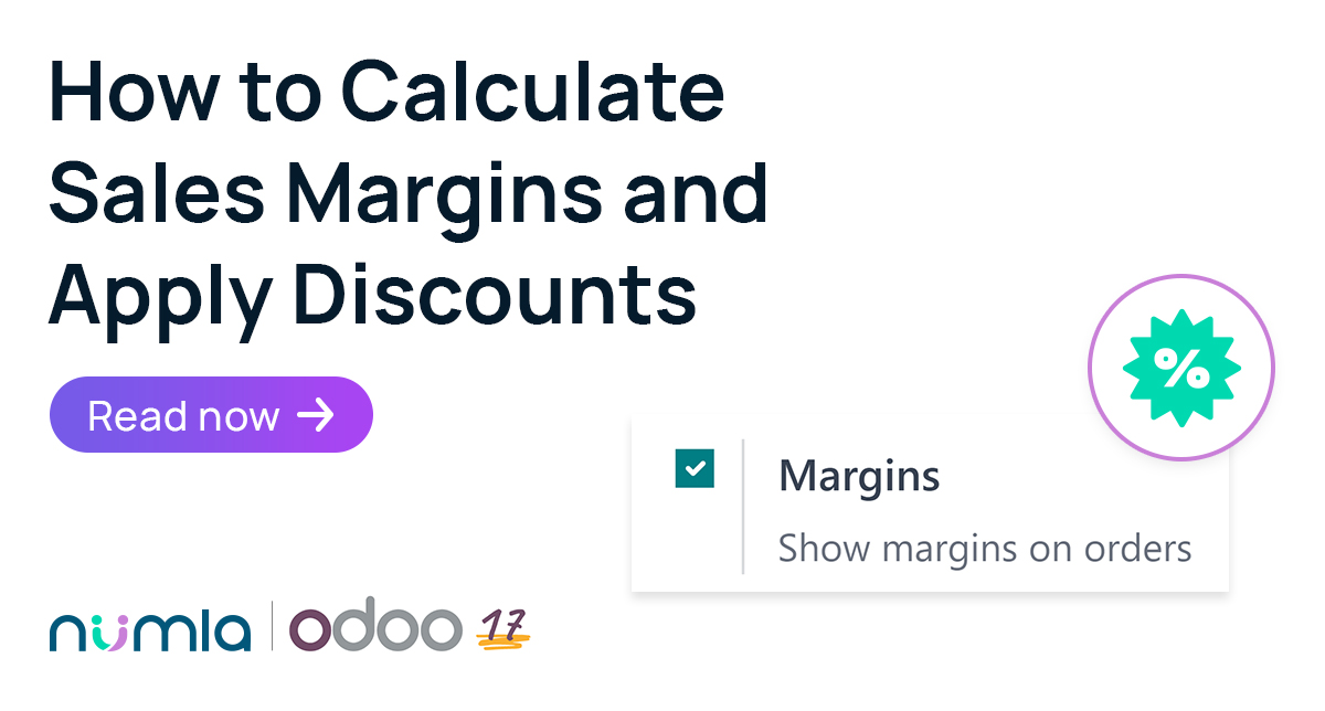 How to Calculate Sales Margins and Apply Discounts in Odoo 17 | Numla