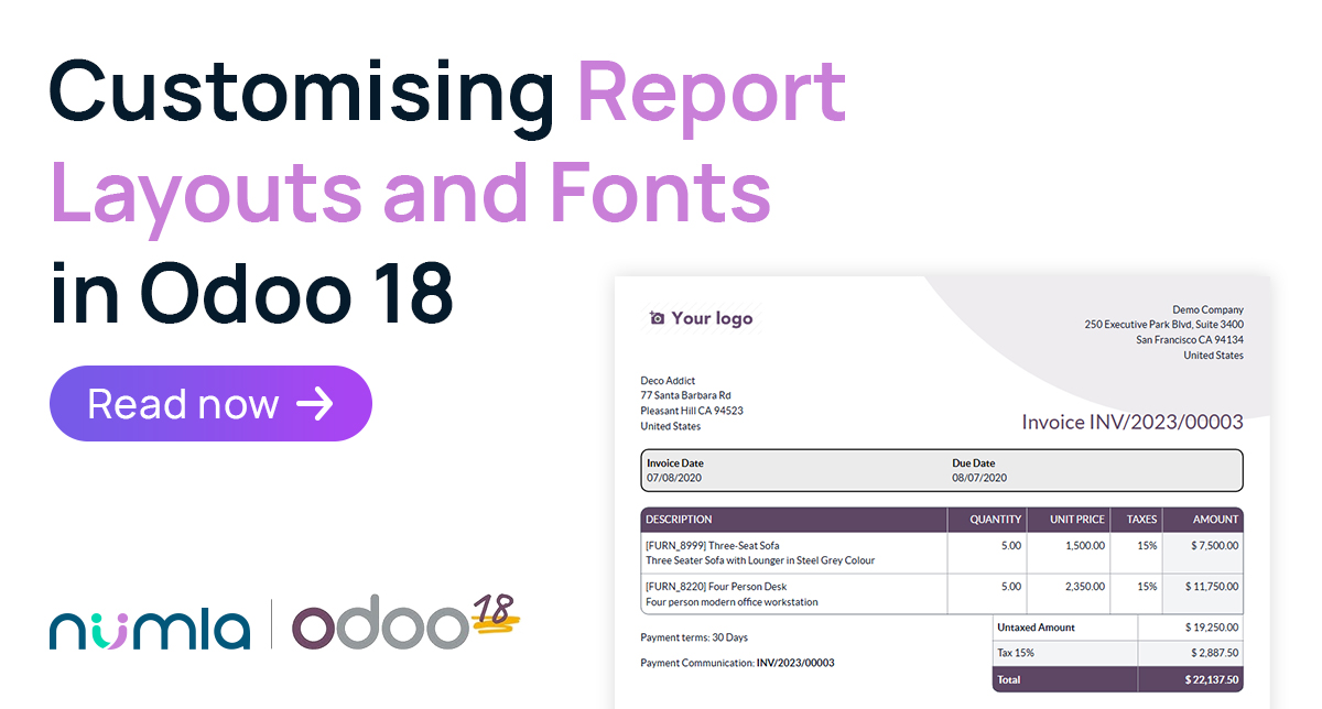 How to Customise Report Layouts and Fonts in Odoo 18