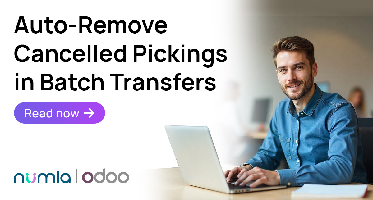 Auto-Remove Cancelled Pickings in Odoo Batch Transfers | Numla