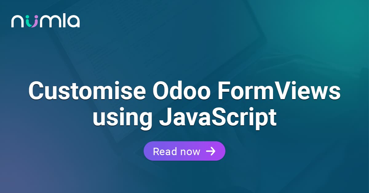 Customise Odoo FormViews using JavaScript | Odoo ERP
