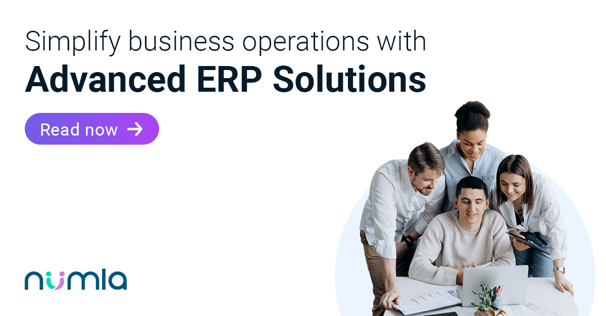 Simplify Business Operations with Advanced ERP Solutions | Numla