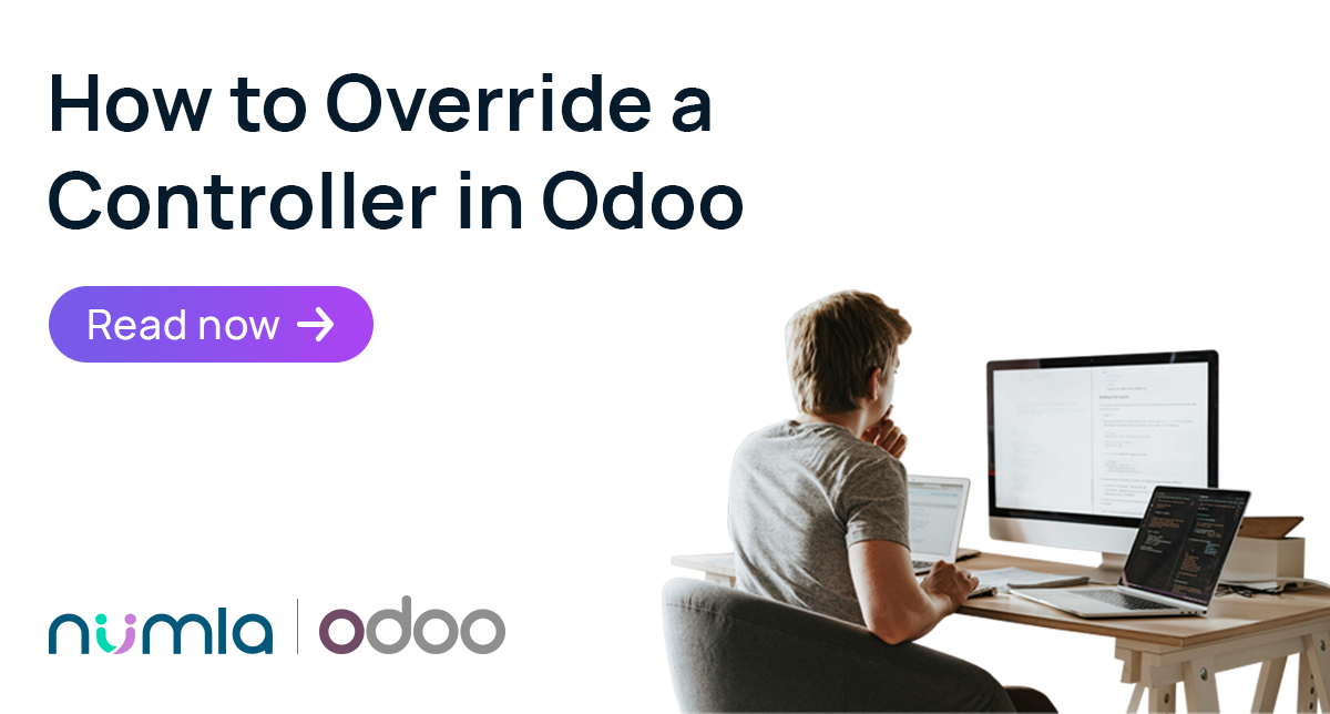 How to Override a Controller of a Specific Module in Odoo | Numla
