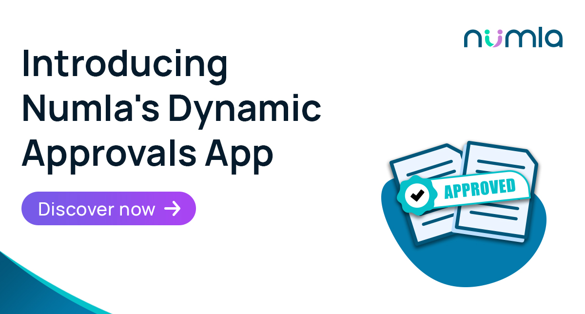 Introducing Numla's Dynamic Approvals App | Numla