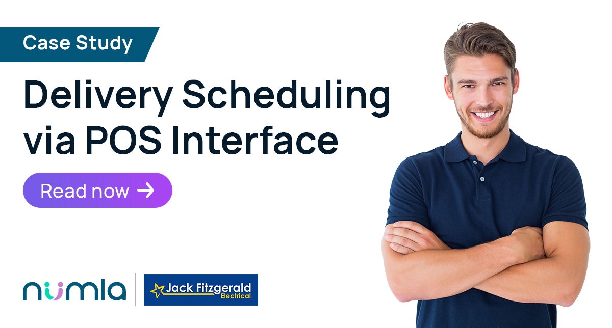 Delivery Scheduling via POS Interface | Numla